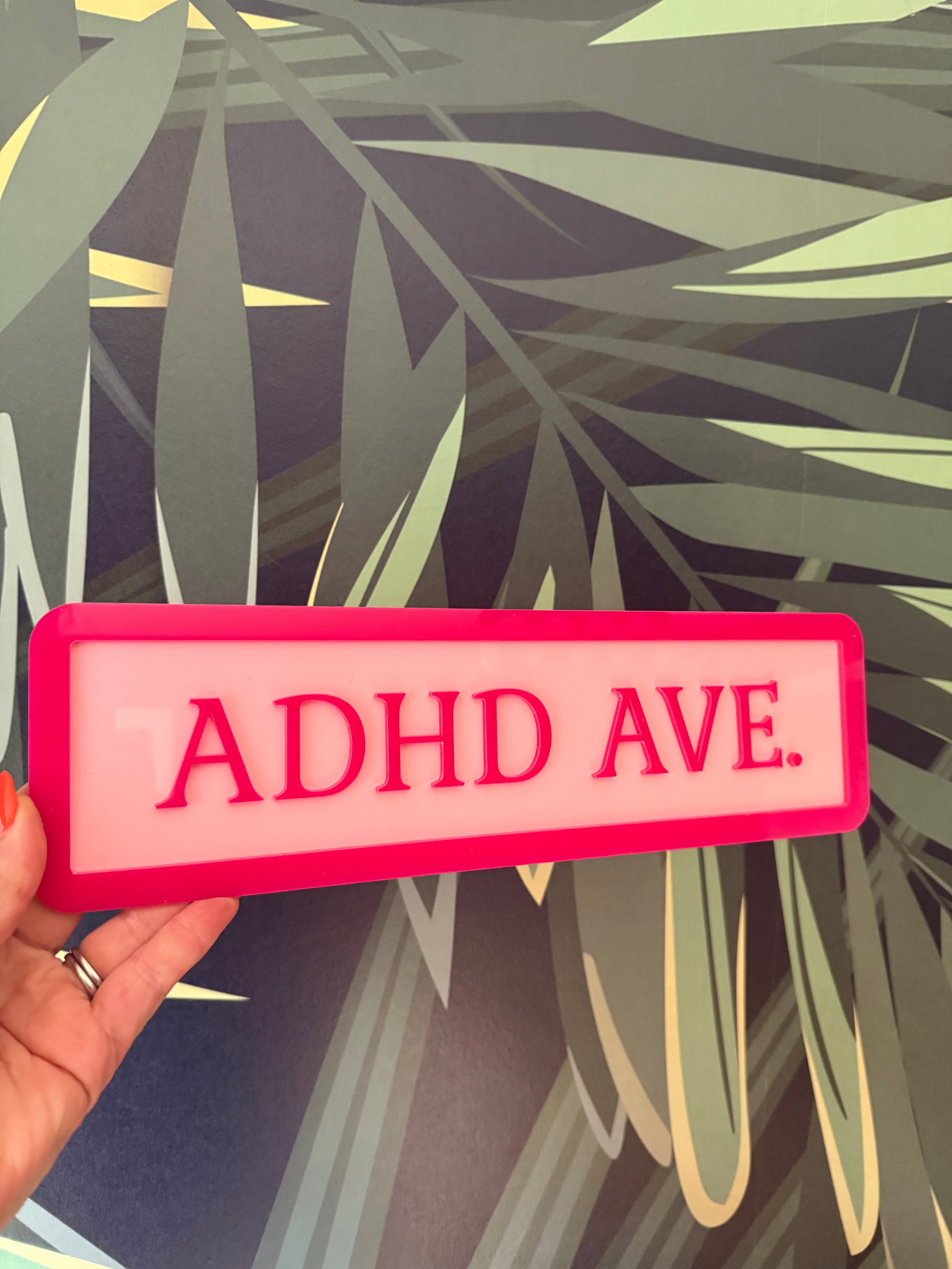 ADHD AVE. Mini Street style sign, wall decor. – CREEDRevival